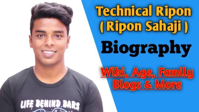 Technical Ripon - Bio, Age, Real Name, Wife, Net Worth 2023