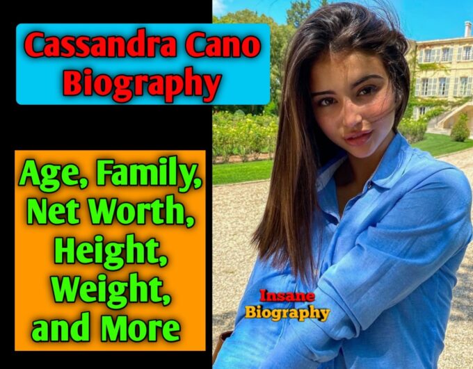 Cassandra Cano Biography, Age, Family, Net Worth, Tiktok, Height ...